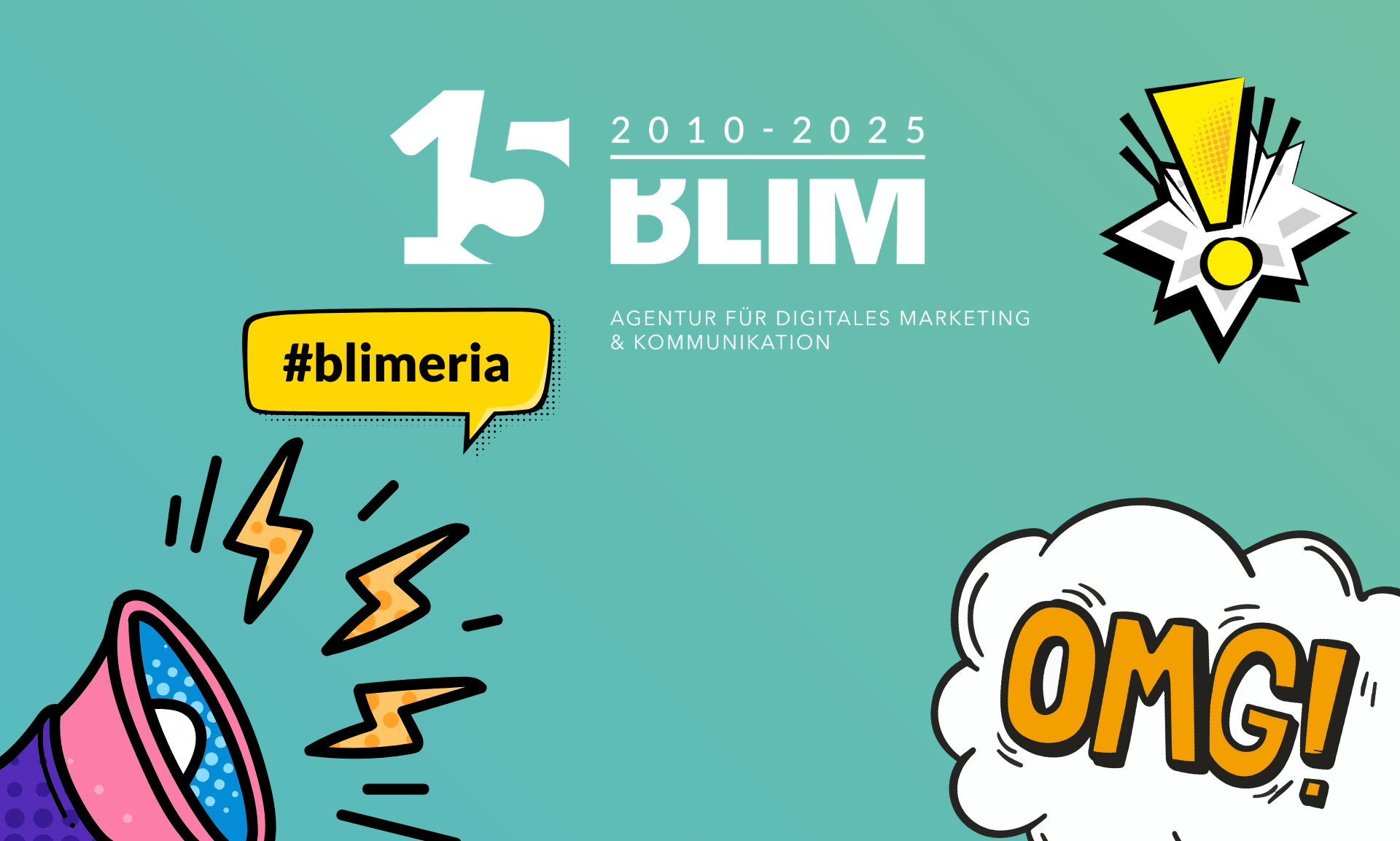 Happy Birthday to us. Thanks to you. - BLIM GmbH